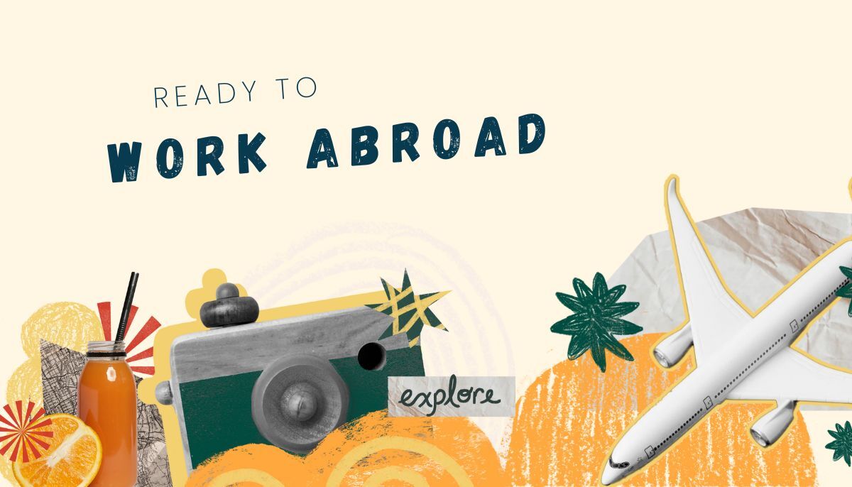 76% of Professionals are Ready to Work Abroad—Are You?