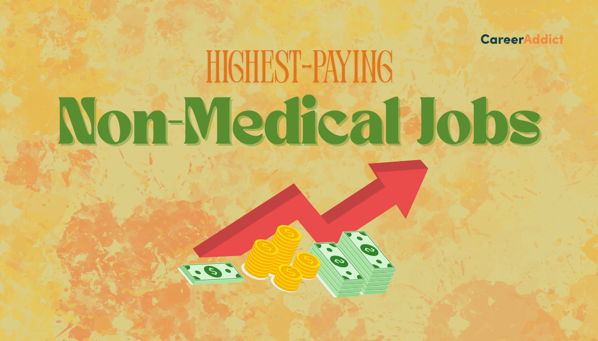 Highest-Paying Non-Medical Jobs + Salary Info